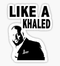 Dj Khaled: Stickers | Redbubble