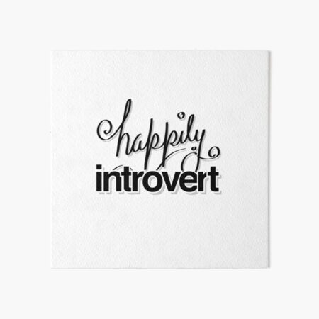 Lámina rígida «felizmente introvertido tipografía mínima cursiva y ...