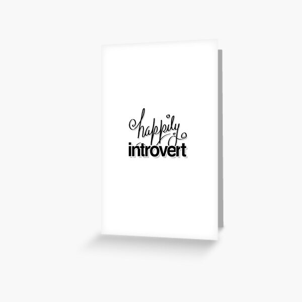 Tarjetas de felicitación «felizmente introvertido tipografía mínima ...
