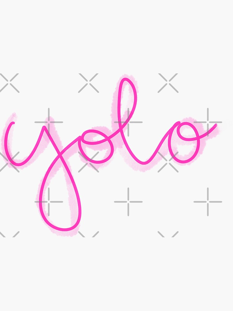 "Pink yolo sticker" Sticker by cmstremlau | Redbubble