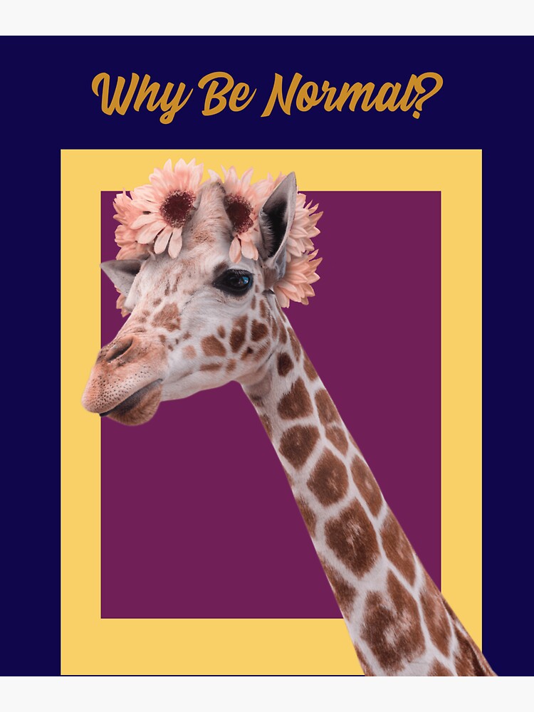 "Why be Normal?" Sticker for Sale by Oh-Marsha | Redbubble