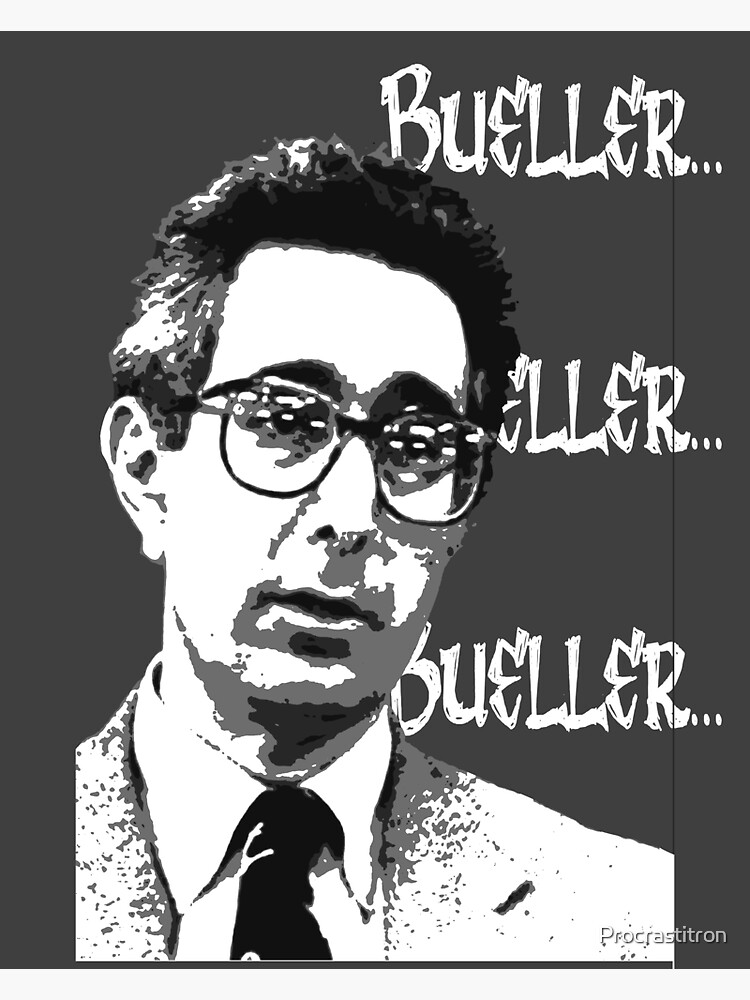 "Bueller" Sticker for Sale by Procrastitron | Redbubble