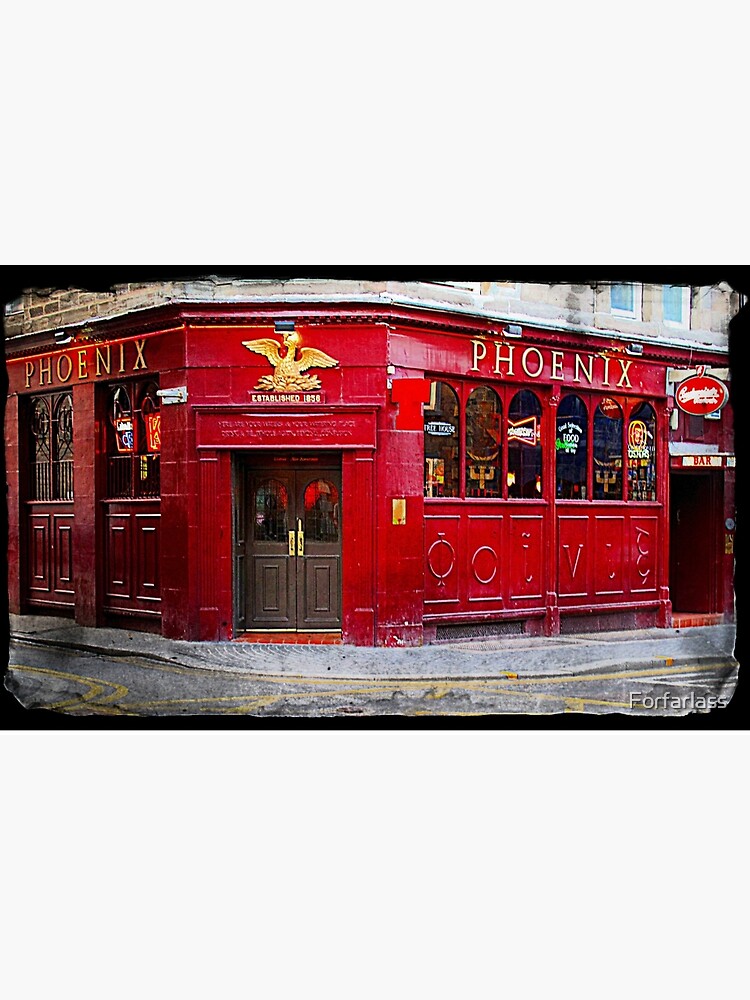 "The Phoenix Bar in Dundee Scotland" Poster by Forfarlass | Redbubble