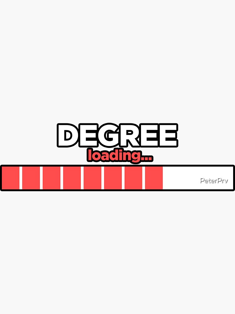 "Degree Loading" Sticker for Sale by PeterPrv | Redbubble