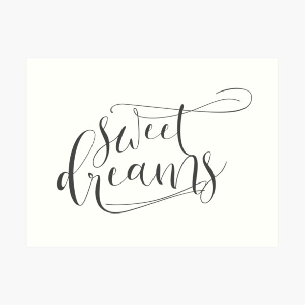 "Sweet Dreams script typography" Art Print for Sale by lunahaze | Redbubble