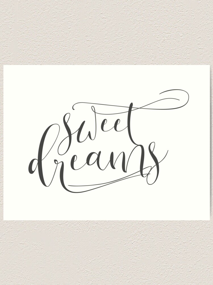 "Sweet Dreams script typography" Art Print for Sale by lunahaze | Redbubble