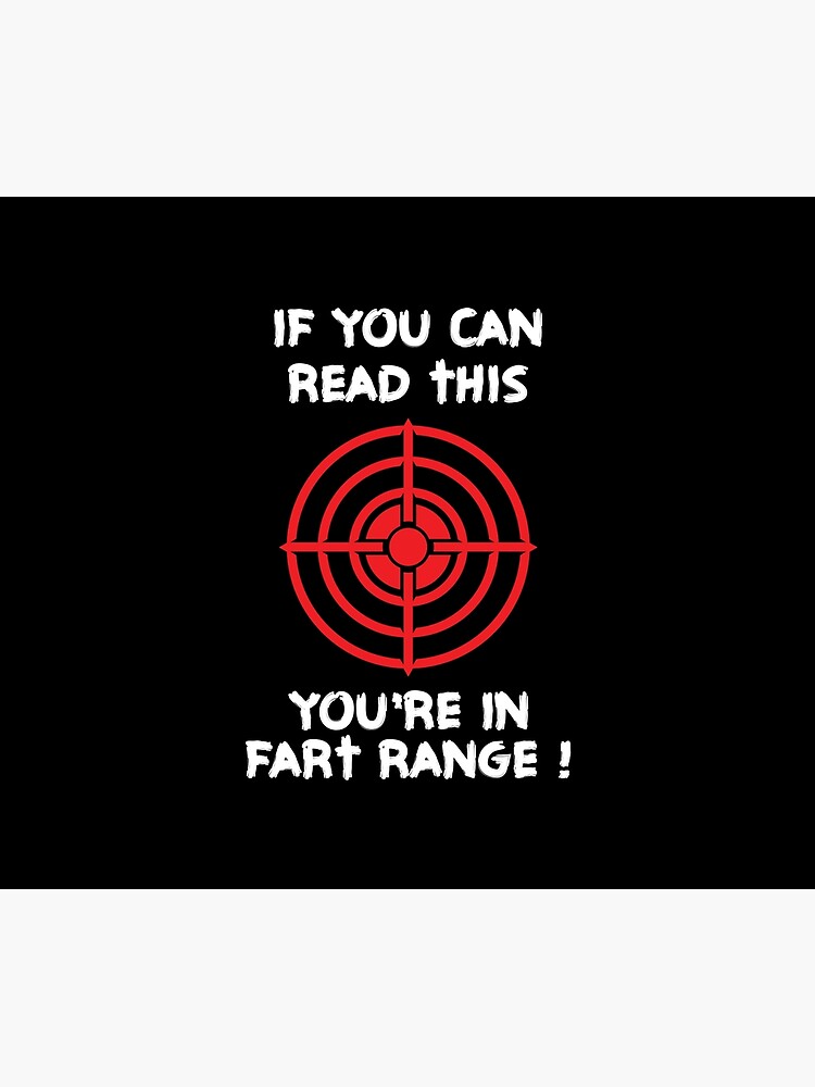"Beware Farting If You Can Read This Then Youre In Fart Range" Shower ...