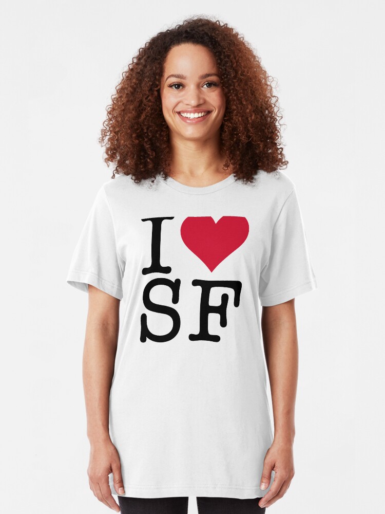 "I love San Francisco!" T-shirt by artpolitic | Redbubble