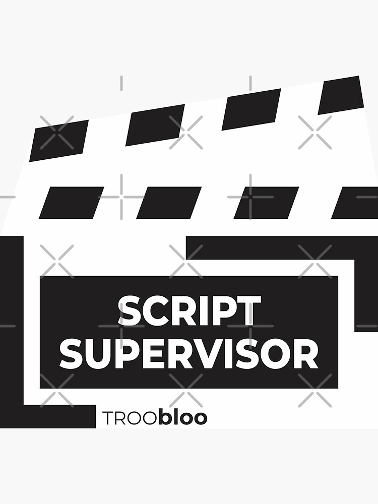 "Script Supervisor" Sticker for Sale by imtroobloo | Redbubble