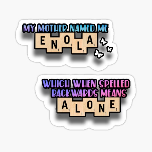 "Enola alone " Sticker for Sale by Impressions94 | Redbubble