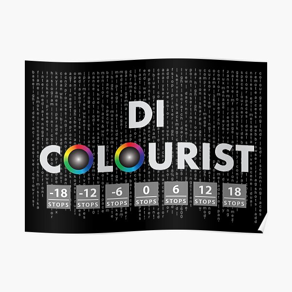 "DI Colourist Accessories" Poster for Sale by filmpostgear | Redbubble