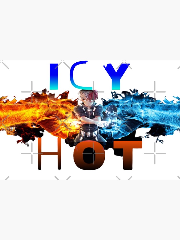 "Icy Hot Todoroki Design" Poster for Sale by DENASANIMEARTZ | Redbubble
