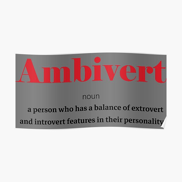 Ambivert Posters | Redbubble