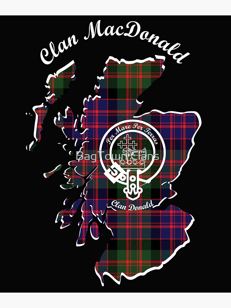 "Clan MacDonald Scotland Map Crest" Poster for Sale by ljrigby | Redbubble