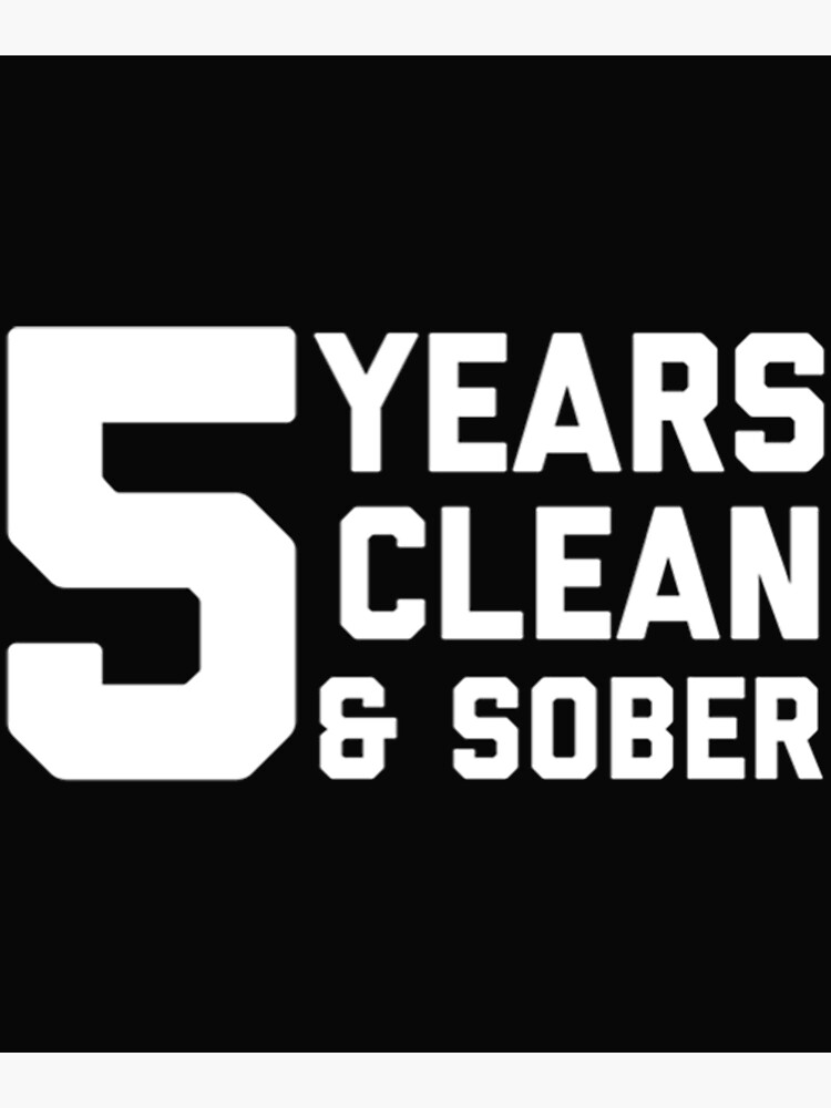 "5 years clean and sober product sobriety gift anniversary print ...