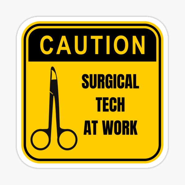 "Surgical tech" Sticker for Sale by workallday | Redbubble