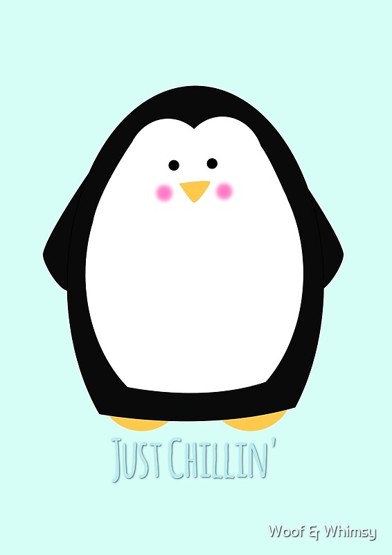 "Just Chillin'" by lauramariauk | Redbubble
