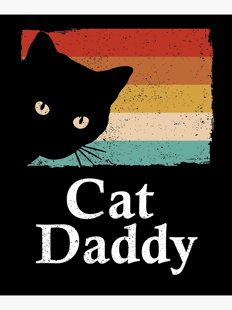 "Cat Daddy Vintage " Mounted Print by Karriss28 | Redbubble