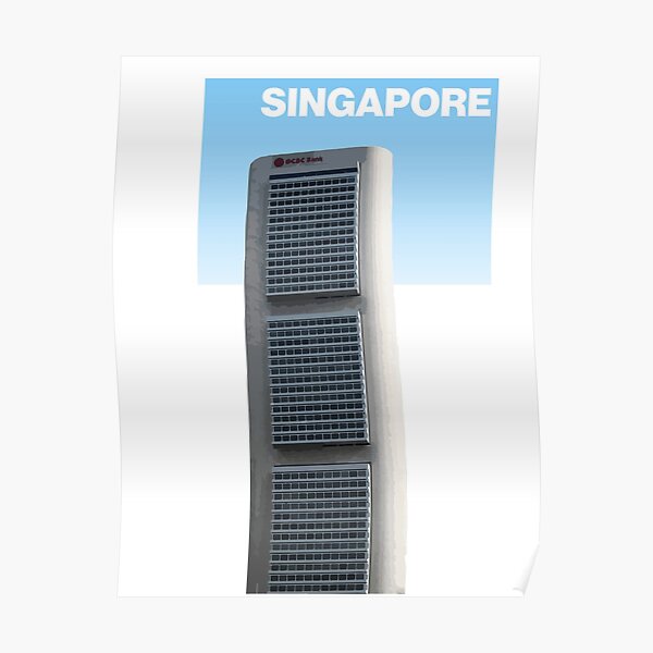 "Singapore - OCBC Bank, Singapore - OCBC Bank" Poster by ArchiCrumbs ...