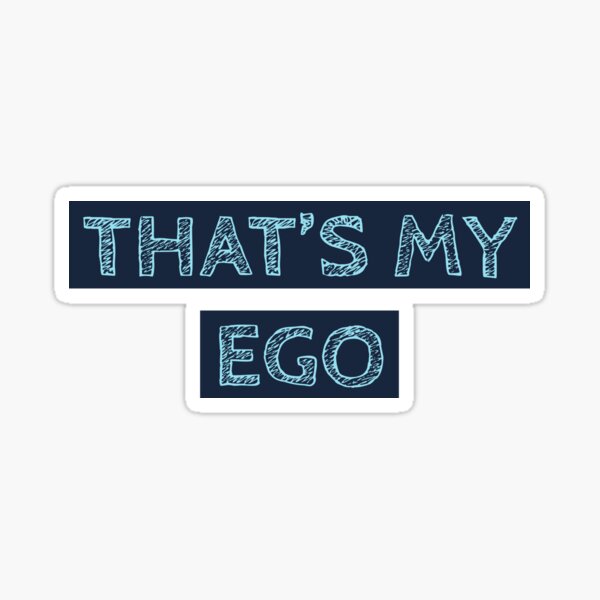 "EGO" Sticker by Designedme | Redbubble