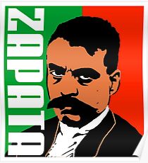Emiliano Zapata Posters | Redbubble