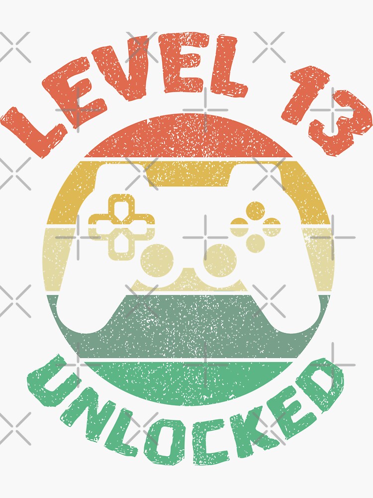 "Level 13 Unlocked" Sticker for Sale by Eyes4 | Redbubble