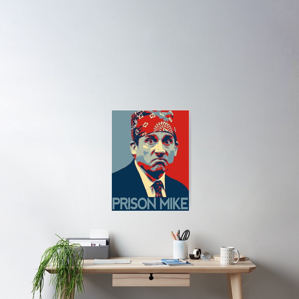 "Prison Mike" Poster by Flakey- | Redbubble