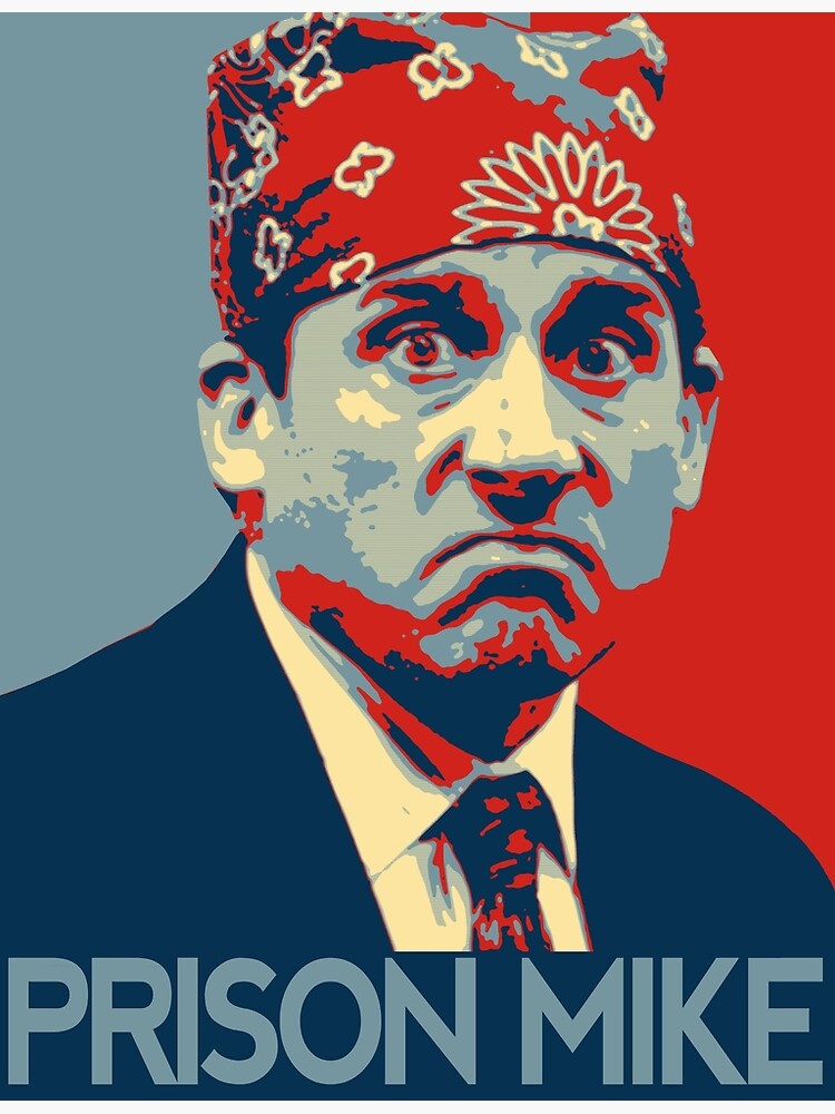 "Prison Mike" Poster by Flakey- | Redbubble