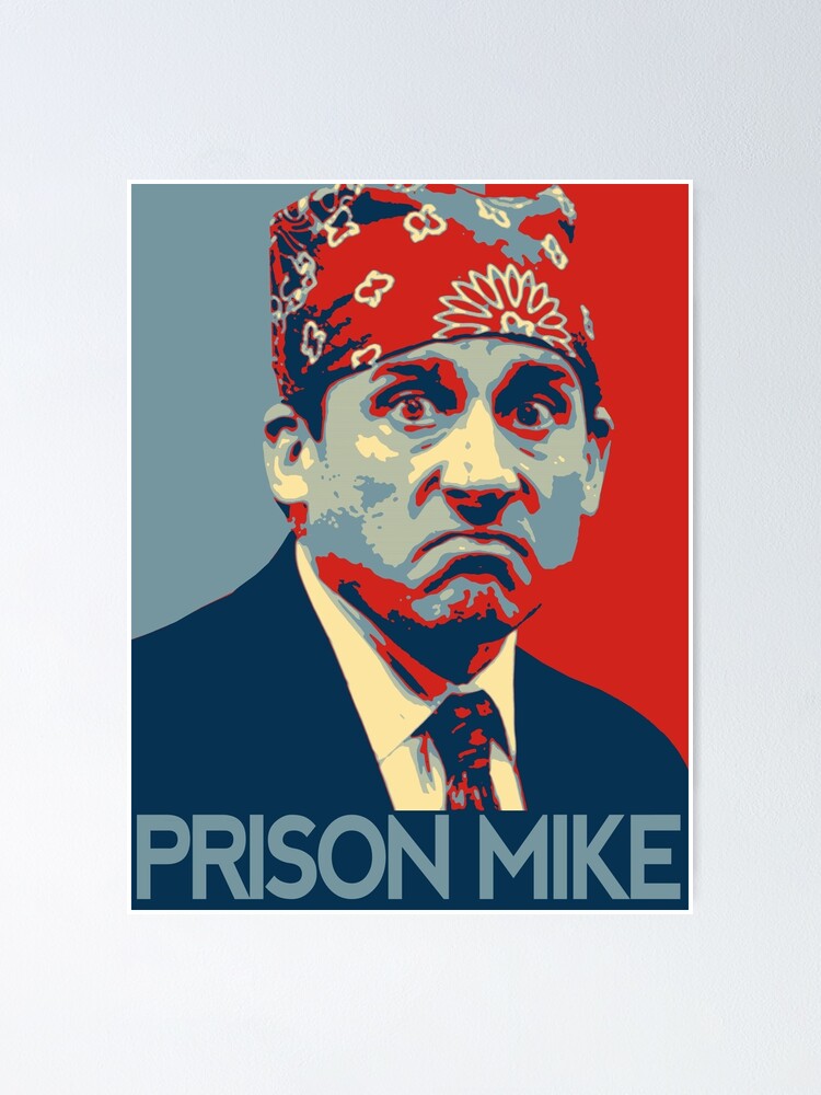 "Prison Mike" Poster by Flakey- | Redbubble