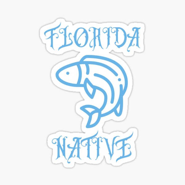 "Florida native fish swag " Sticker for Sale by Flnative4life | Redbubble