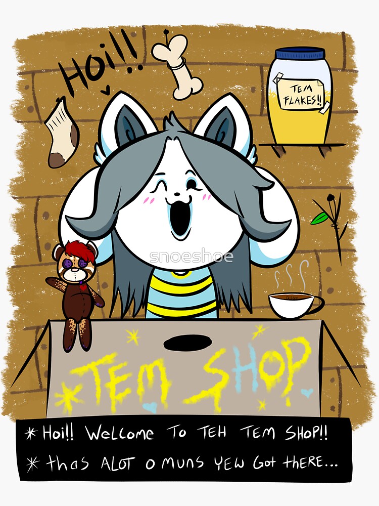 Temmie Shop Quotes Tem Shop Merch & Gifts For Sale | Redbubble