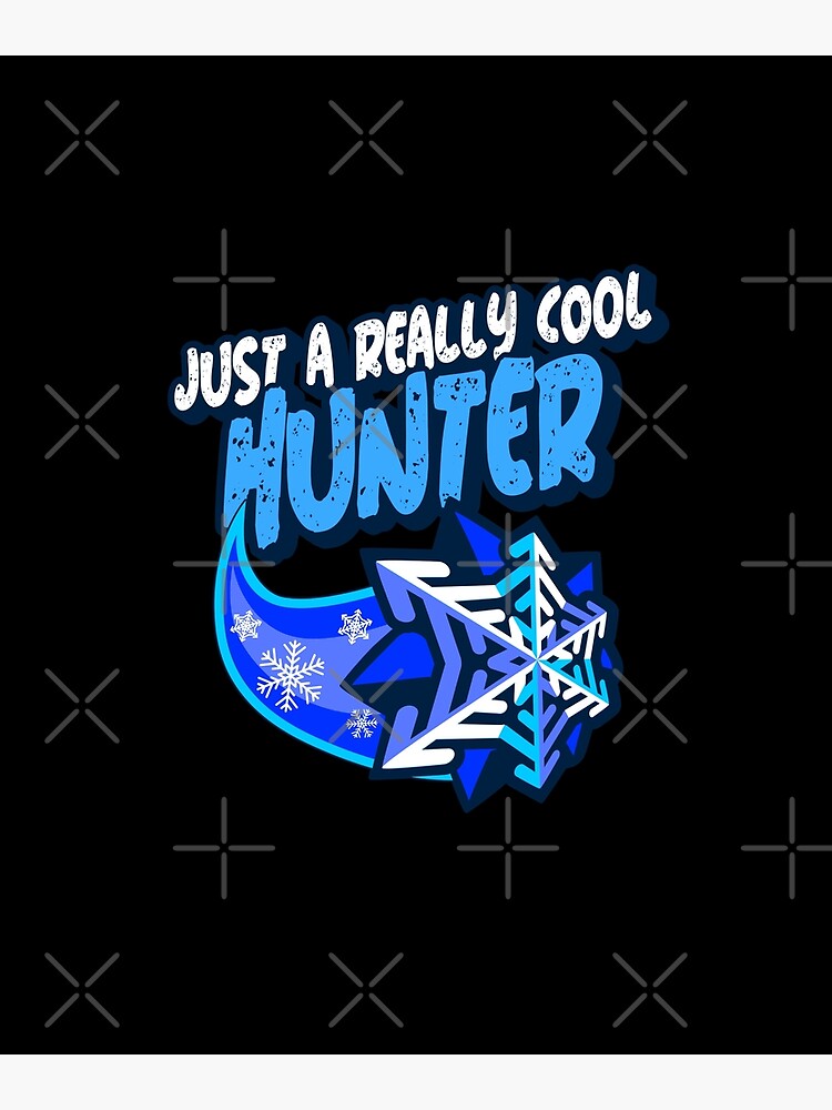 "Just A Really Cool Hunter" Photographic Print for Sale by PunyPun ...