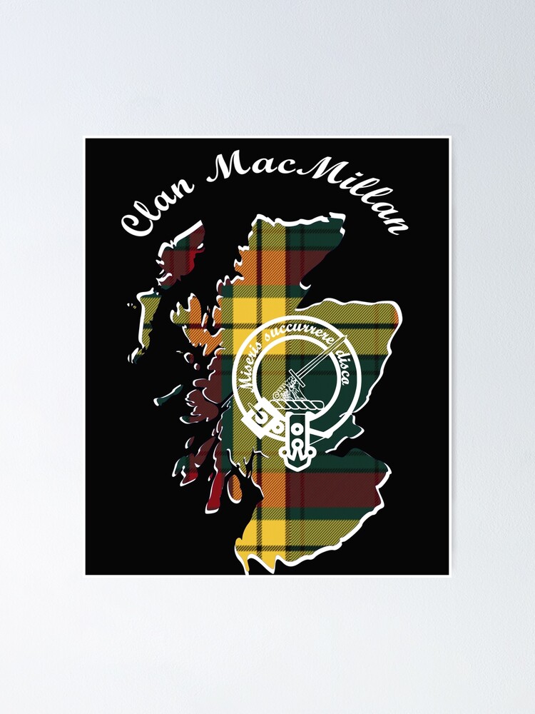 "Clan MacMillan Scotland Map Crest" Poster for Sale by BagTown Clans ...