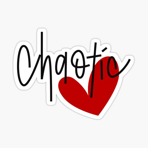 Chaotic Love Stickers | Redbubble