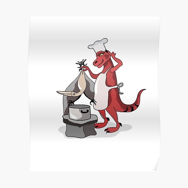 "Illustration of a Tyrannosaurus Rex chef cooking." Poster by ...