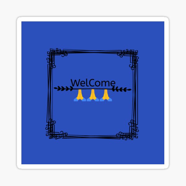 "Heartiest Welcome " Sticker by Prasenjit123 | Redbubble