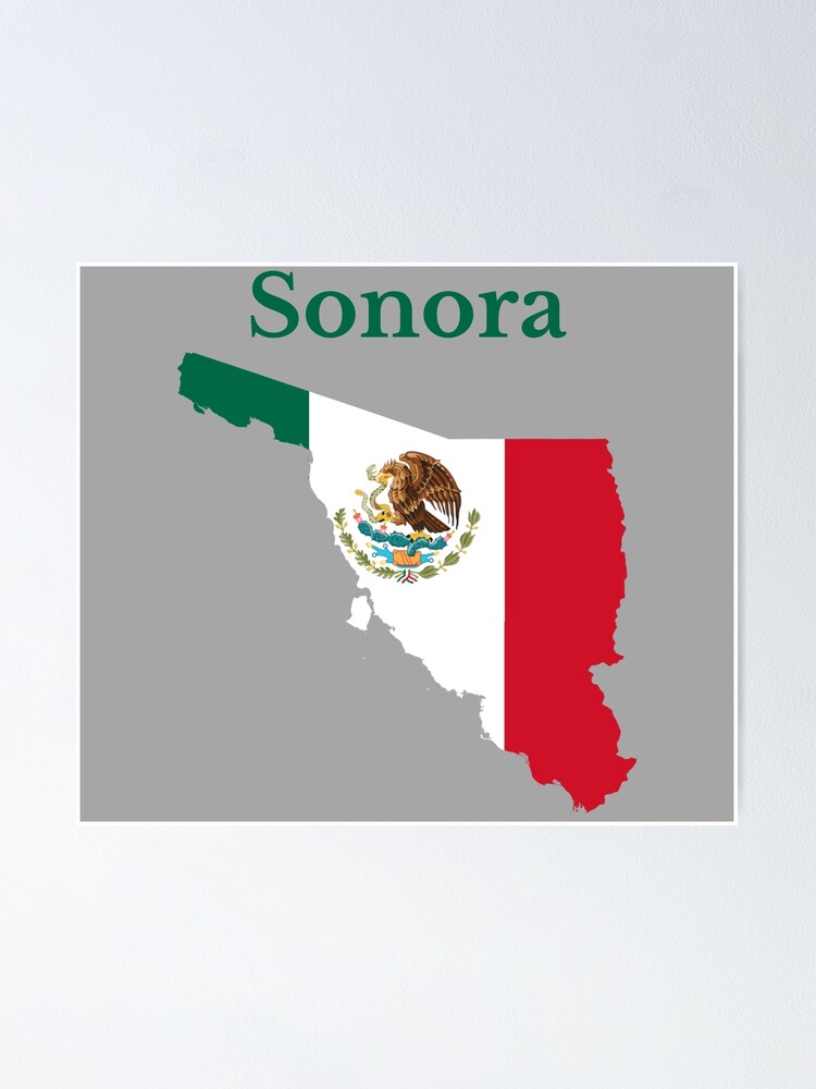 "Sonora State Map, Mexico." Poster for Sale by Marwa Sharafeldin ...