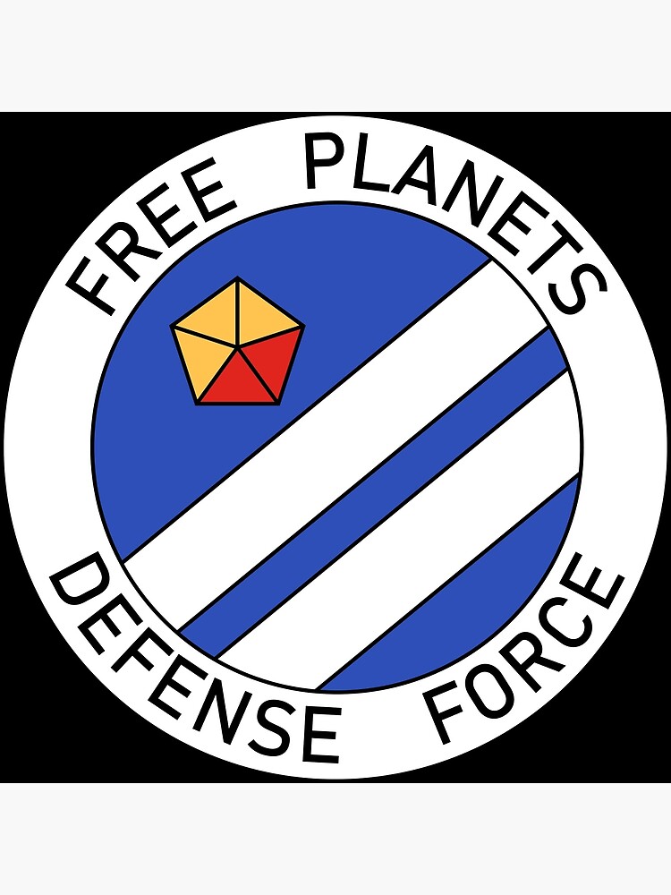 "Free Planets Defense Force insignia" Poster for Sale by supanerd01 ...