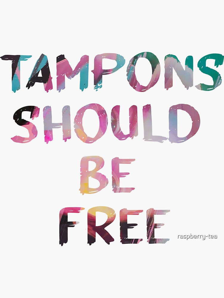 "Tampons Should Be Free Quote Glitch Art" Sticker for Sale by raspberry ...