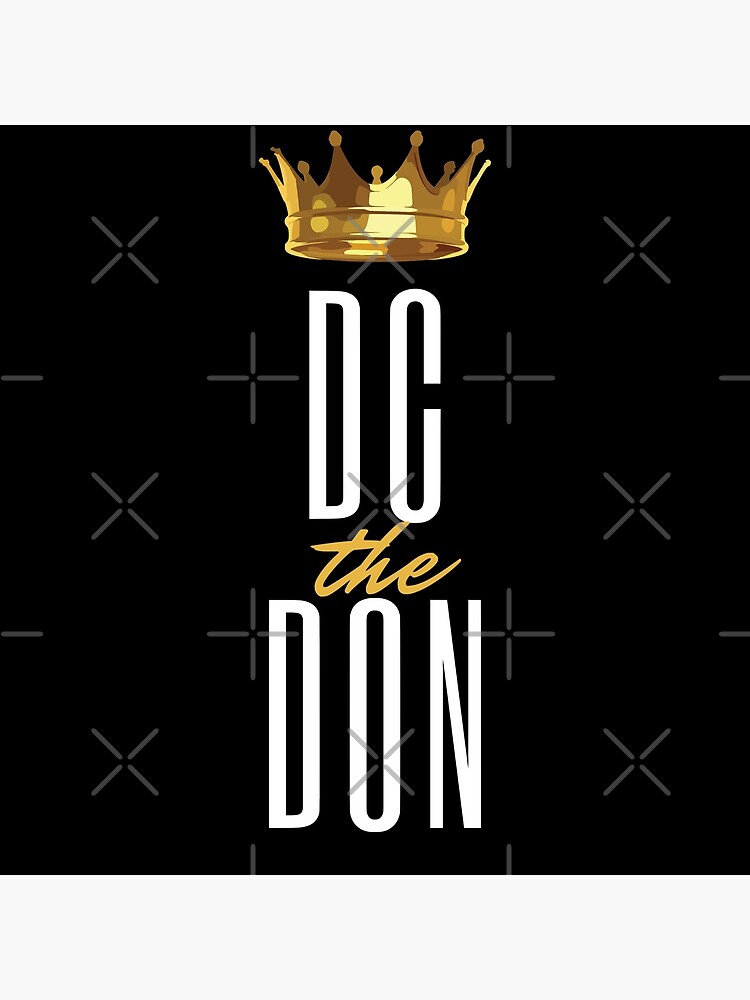 "Dc the Don text" Poster by julismerch | Redbubble