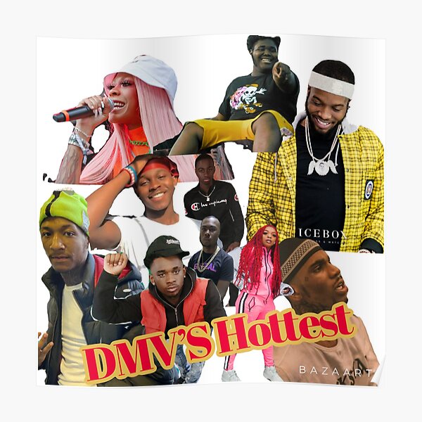 "DMV’s Hottest " Poster for Sale by Timmyondabeat | Redbubble