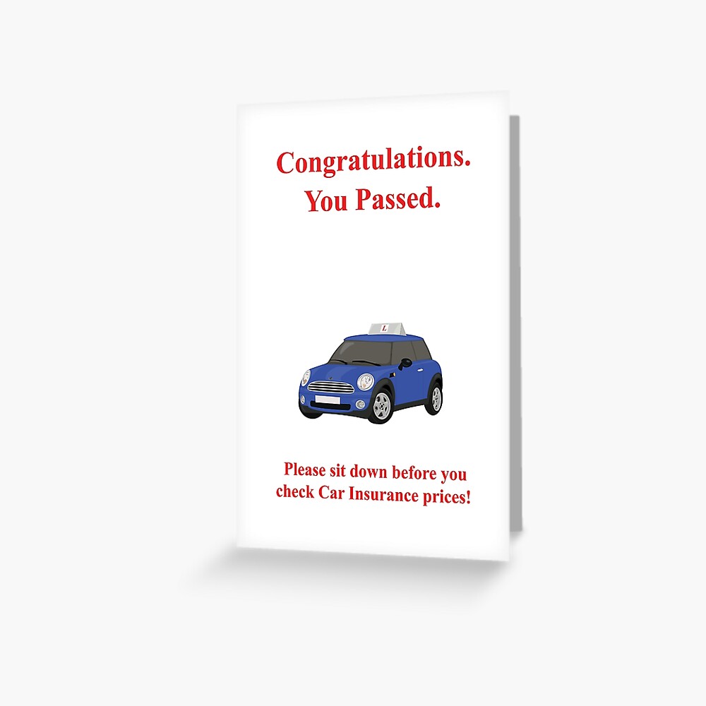 "You Passed (Driving Test Humour)" Greeting Card for Sale by WayneBrant ...