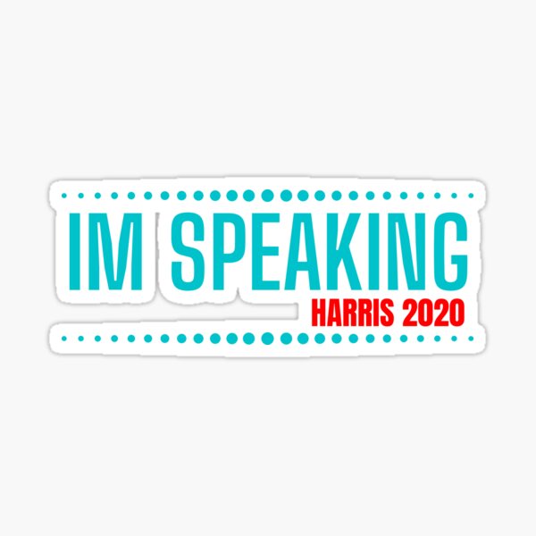 "Im speaking Kamala Harris Usa presidential debate" Sticker for Sale by ...