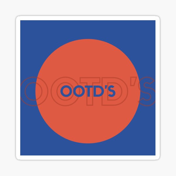 "Ootd" Sticker for Sale by macrobles | Redbubble