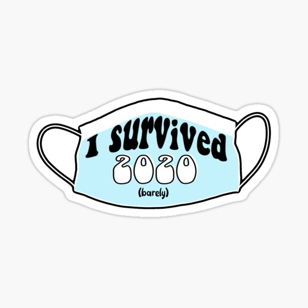"I survived 2020" Sticker for Sale by Mgkdesigns01 | Redbubble