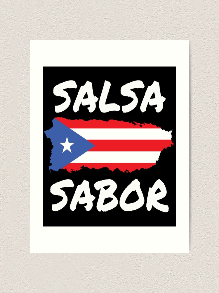 "Salsa Sabor Boricua Puerto Rican Flag T Shirt Merch" Art Print by ...