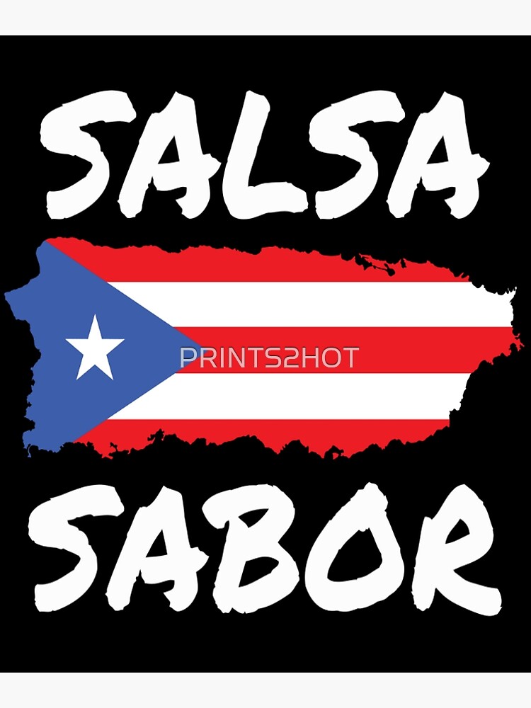 "Salsa Sabor Boricua Puerto Rican Flag T Shirt Merch" Art Print by ...