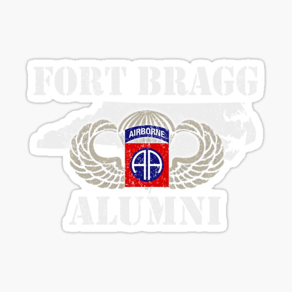 "Ft Bragg Alumni US Army 82nd Airborne Division Paratrooper" Sticker by ...