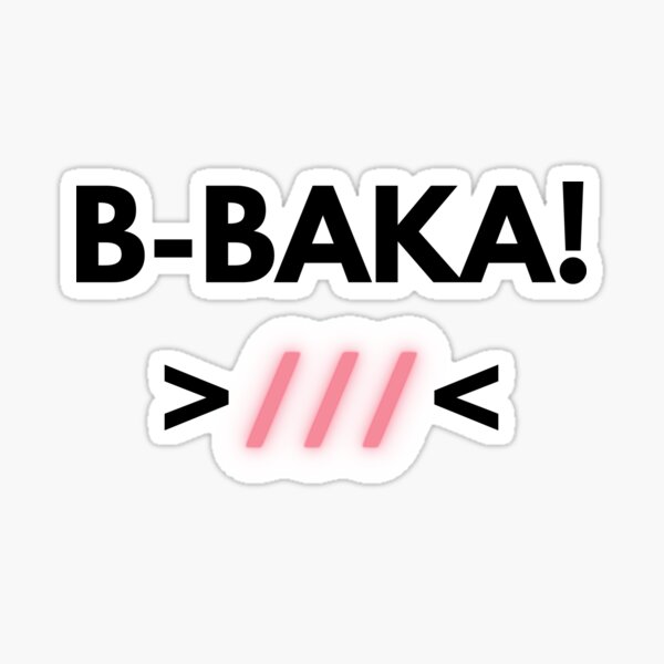"Baka shy face" Sticker for Sale by FeaturedStore | Redbubble