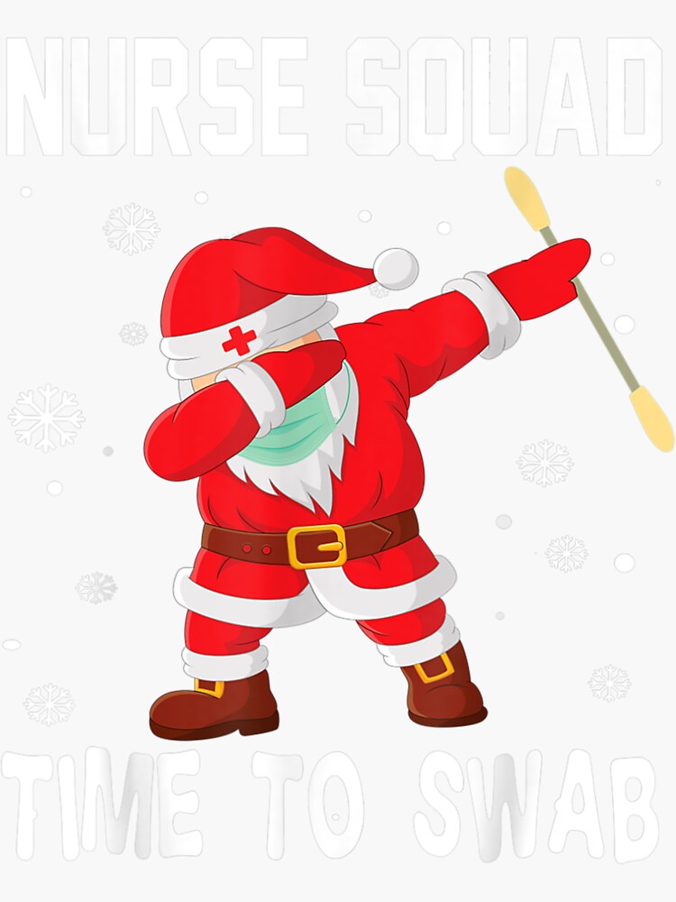 "Nurse squad time to swab funny christmas" Sticker for Sale by ...